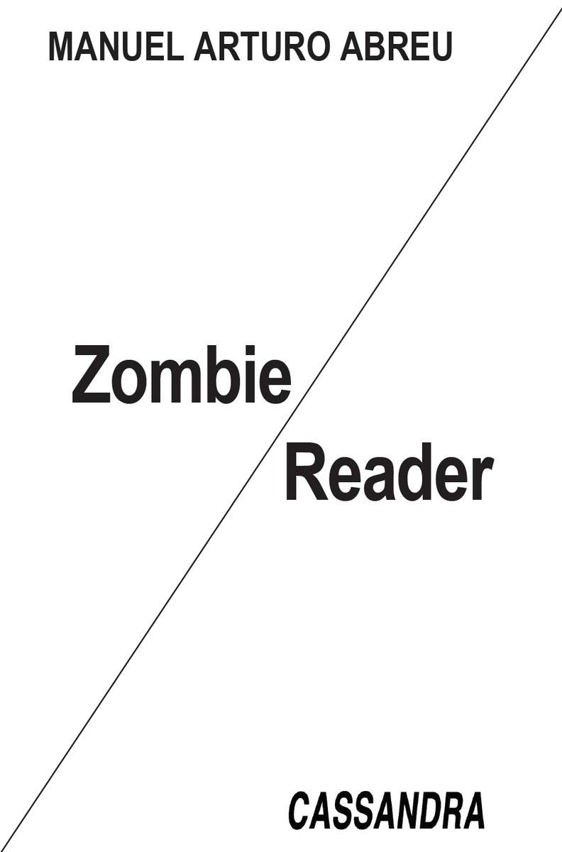 Zombie Reader, Manuel Arturo Abreu – The Library Project