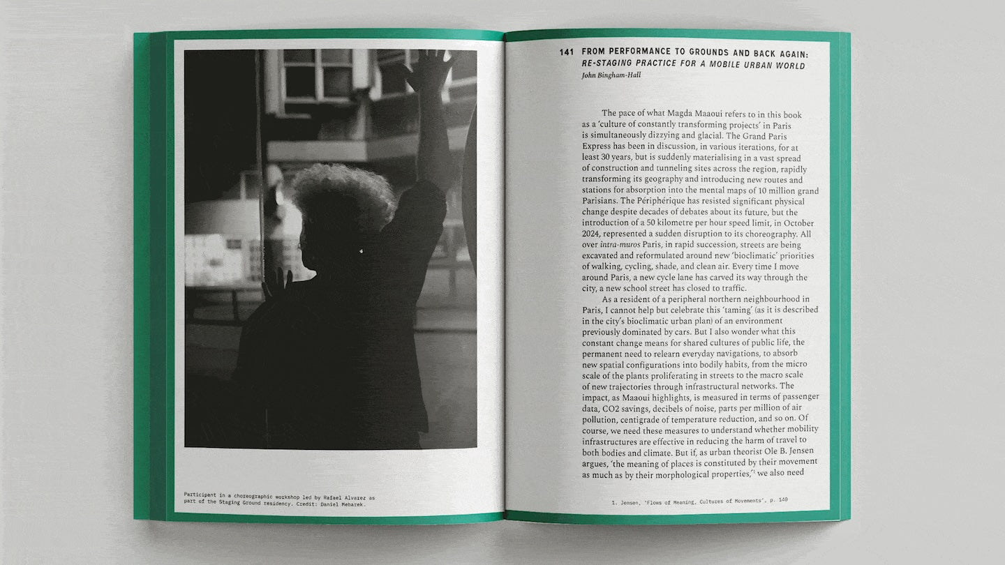 Staging Ground: infrastructure, performance, and bodies in movement ...