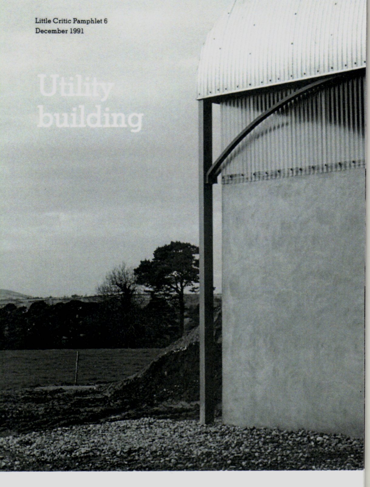 Utility Building, Erica Van Horn and Ulrich Ruckreim – The Library Project