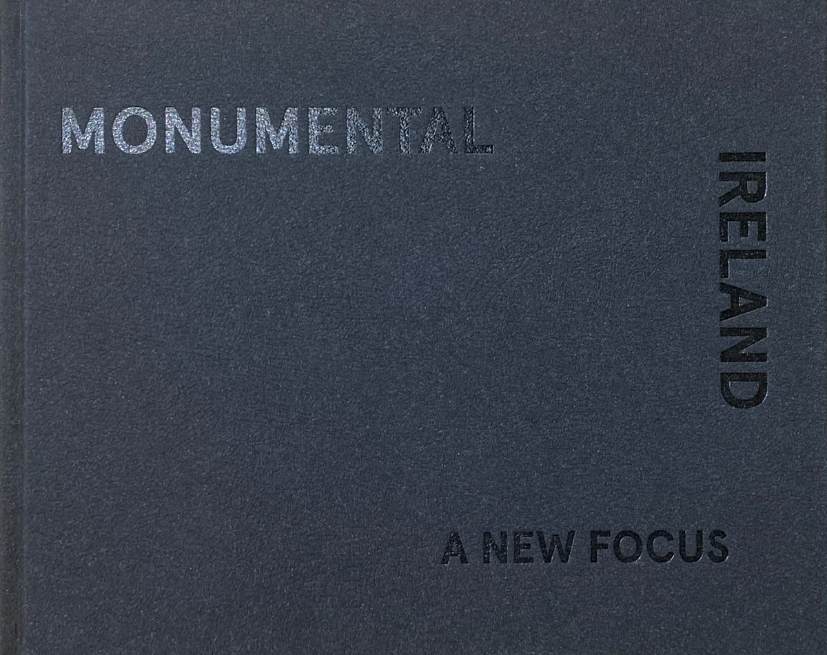 Monumental Ireland: A New Focus, John Lalor – The Library Project